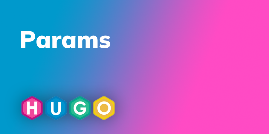 Params