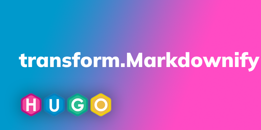 transform.Markdownify