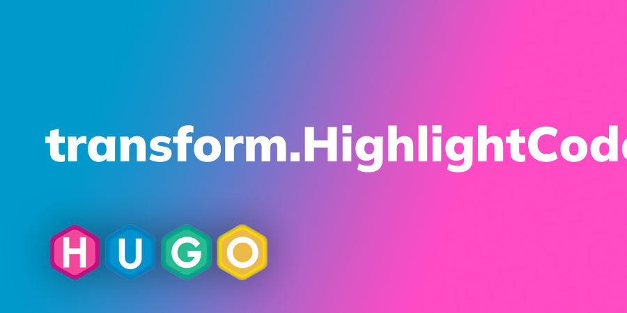 transform.HighlightCodeBlock