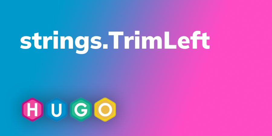 strings.TrimLeft
