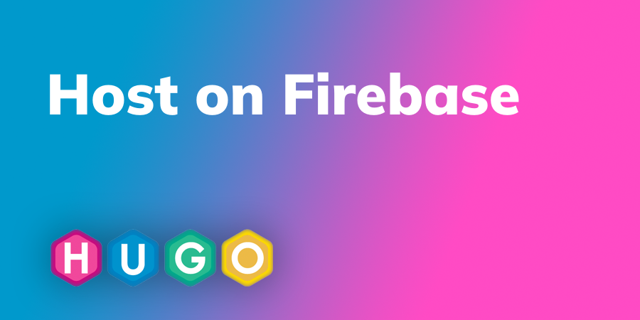 Host on Firebase
