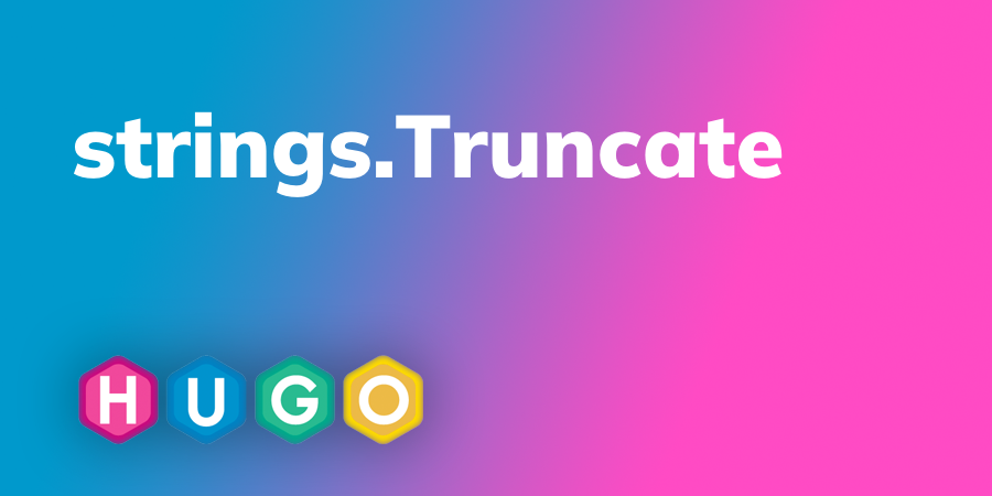 strings.Truncate