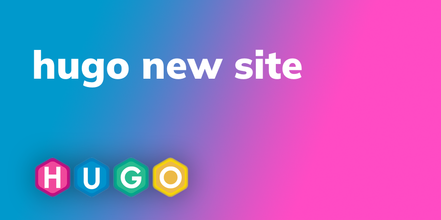 hugo new site