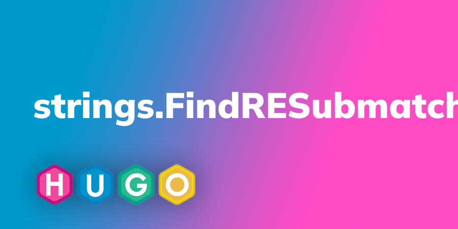 strings.FindRESubmatch