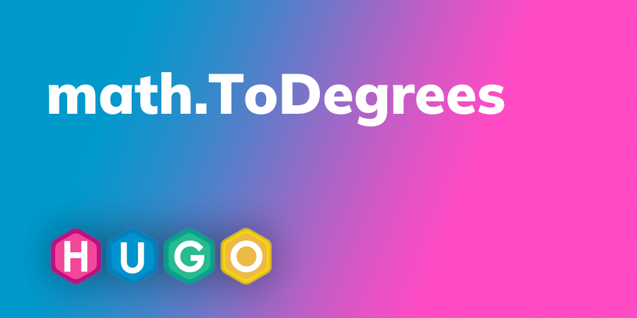 math.ToDegrees